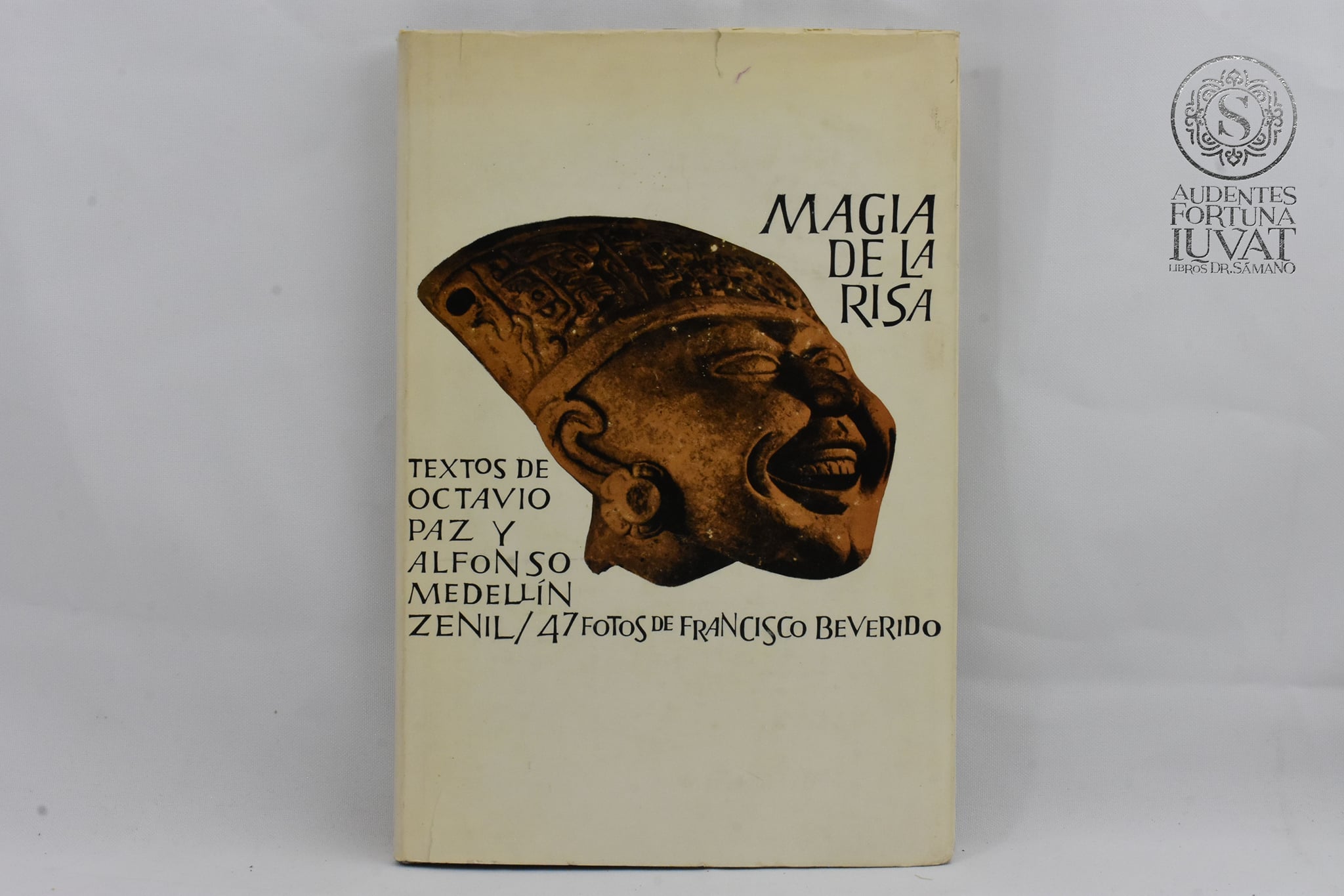 "Magia de la risa" - OCTAVIO PAZ y ALFONSO MEDELLÍN ZENIL – Los Libros ...