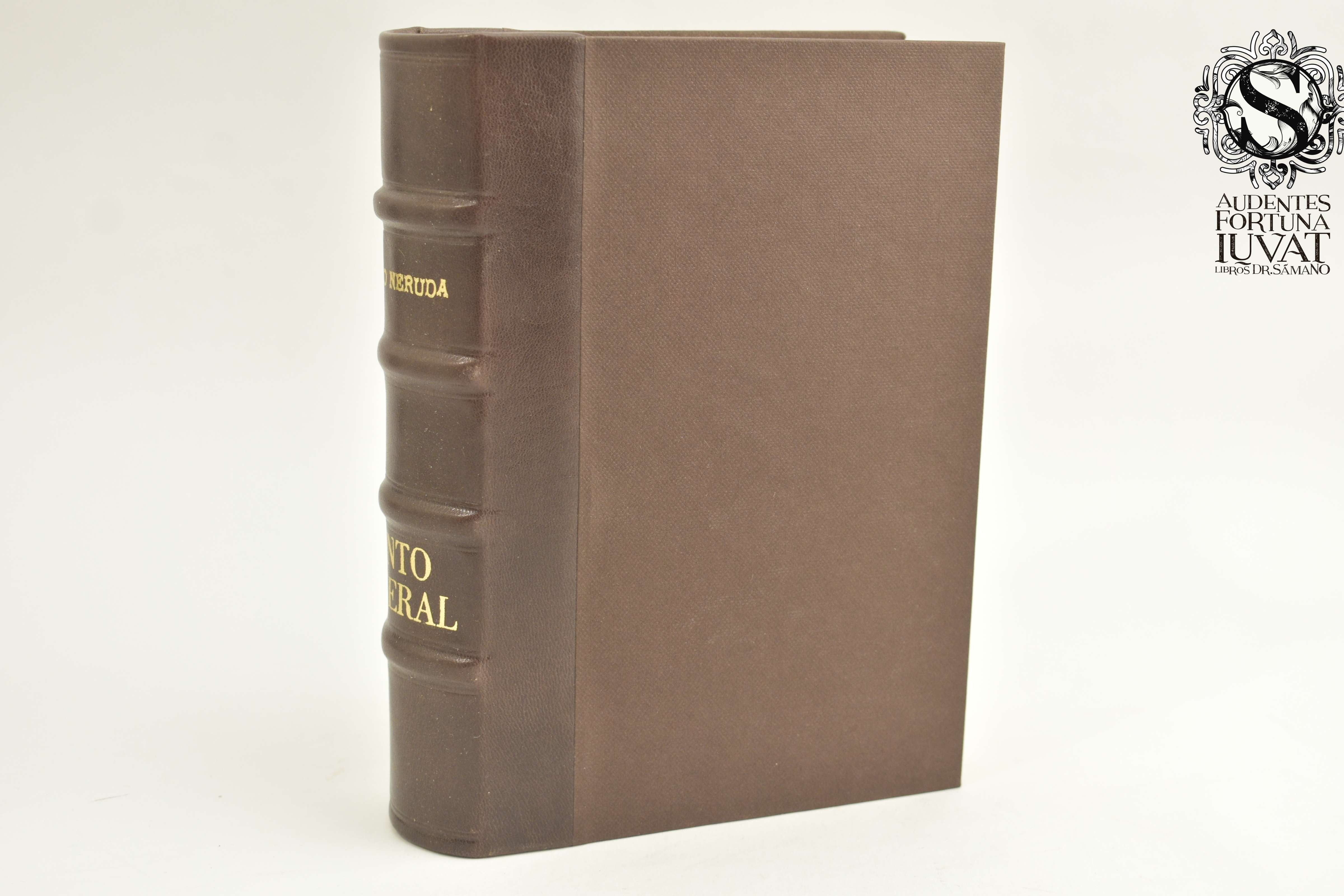 CANTO GENERAL - Pablo Neruda – Los Libros del Dr. Sámano