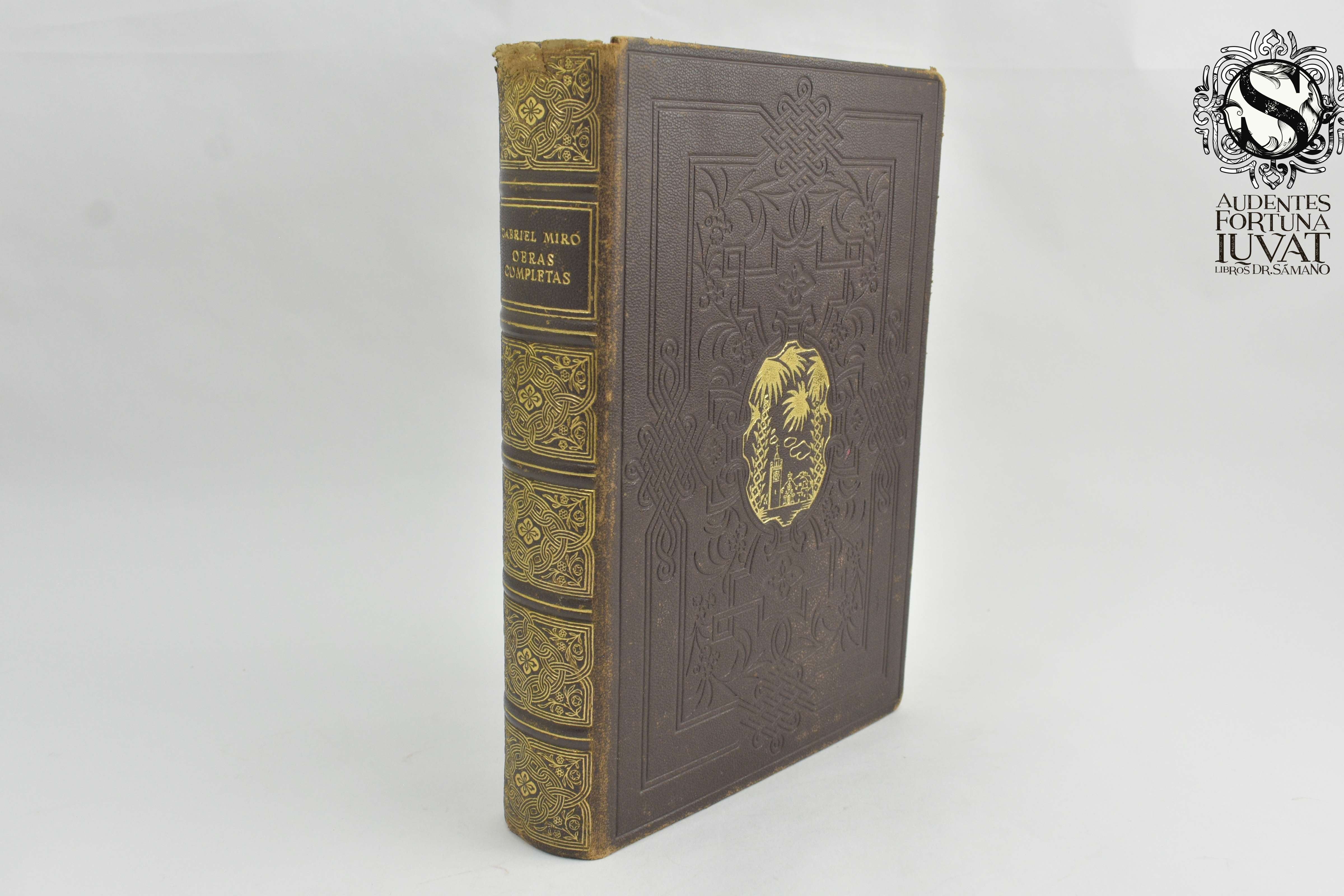 Obras Completas - GABRIEL MIRÓ – Los Libros del Dr. Sámano